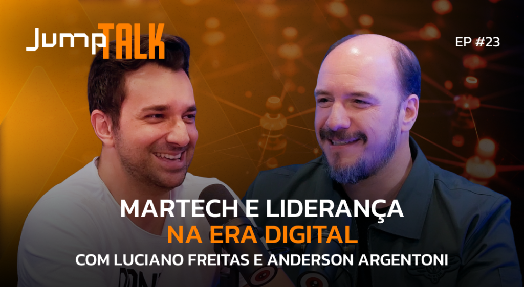 Jump Talk: Martech e Liderança na Era Digital - Jump